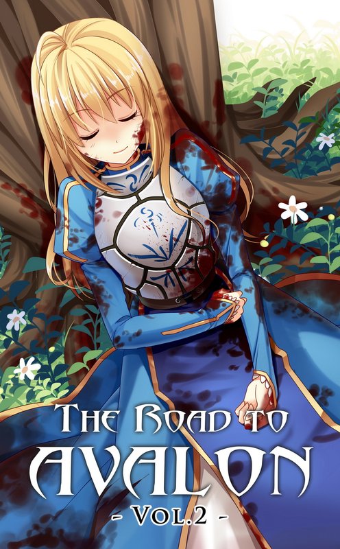 【小說】 The road to Avalon vol.2（完結） @TYPE-MOON 系列 哈啦板 - 巴哈姆特