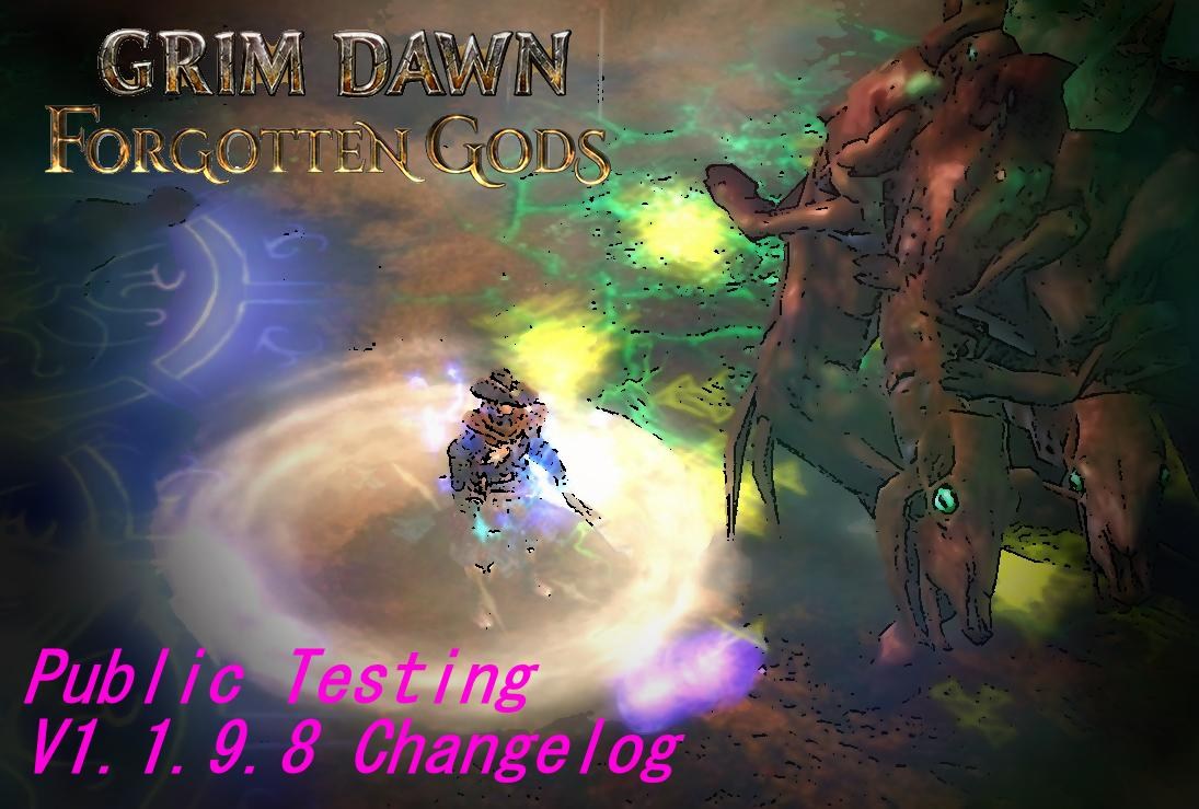 【情報】【改版資訊】[V1.1.9.8]（※已更新※) @Grim Dawn 哈啦板 - 巴哈姆特