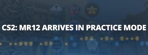 【討論】CS2 將以MR12為新競技模式(含Major比賽) @戰慄時空之絕對武力( CS ) 哈啦板 - 巴哈姆特