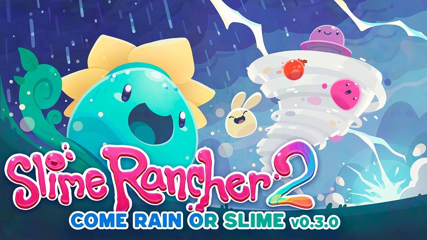 【情報】【翻譯】Slime Rancher 2 - 風雨「姆」阻 - 0.3.0補丁說明 @史萊姆農場主 哈啦板 - 巴哈姆特