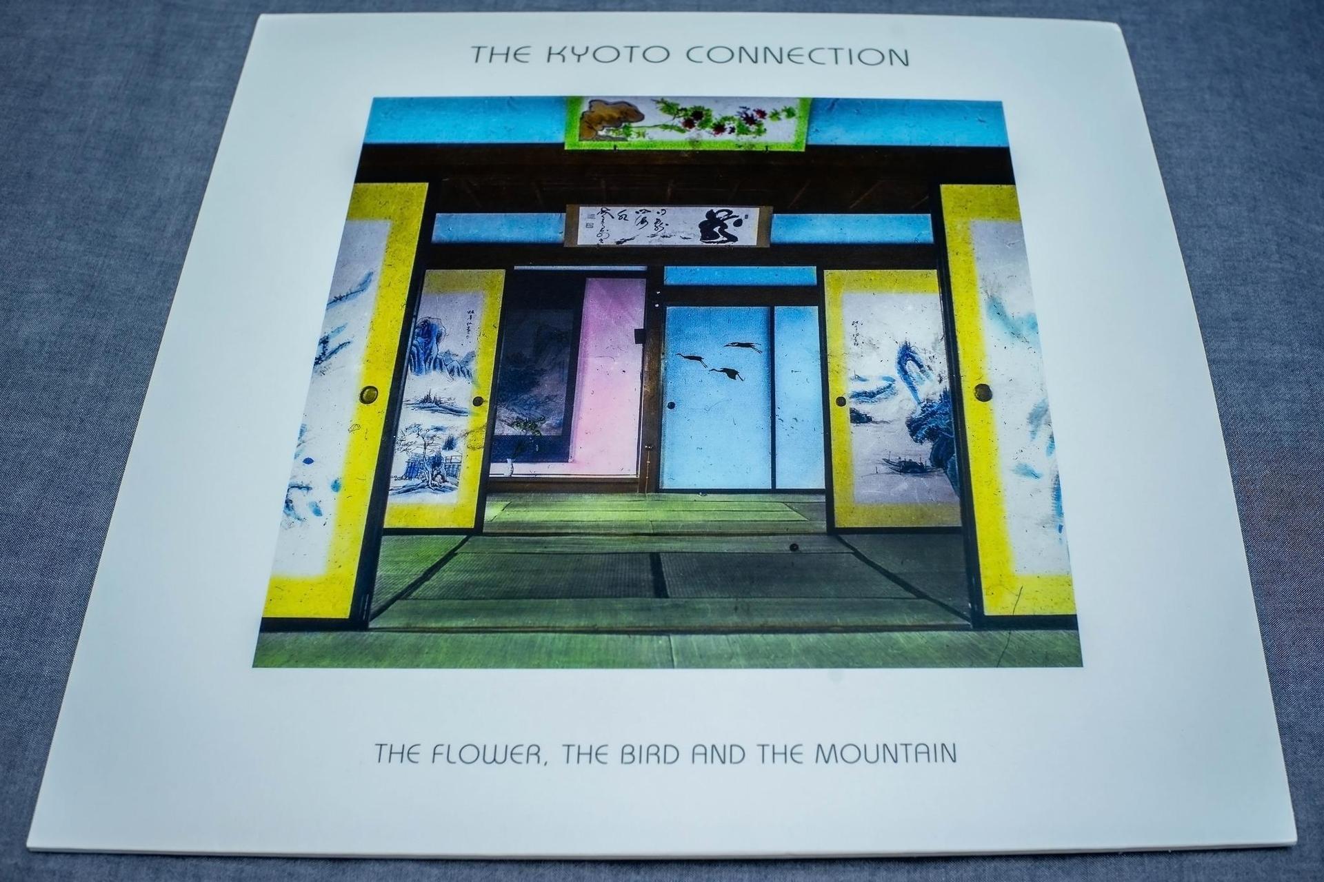 The Kyoto Connection - The Flower, The Bird And The Mountain LP ...